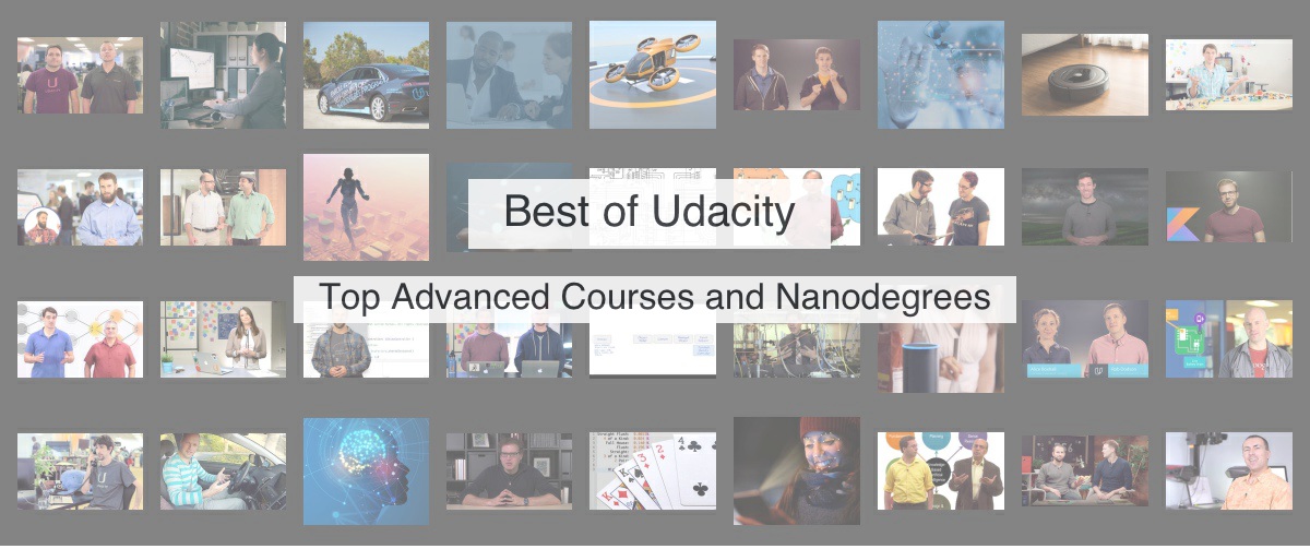 Top 36 Advanced Udacity Courses And Nanodegrees By Reddit Upvotes