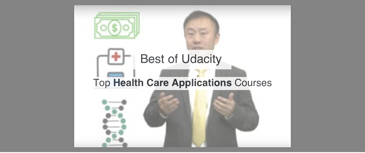 Top Udacity Health Care Applications courses by Reddit Upvotes | Reddacity