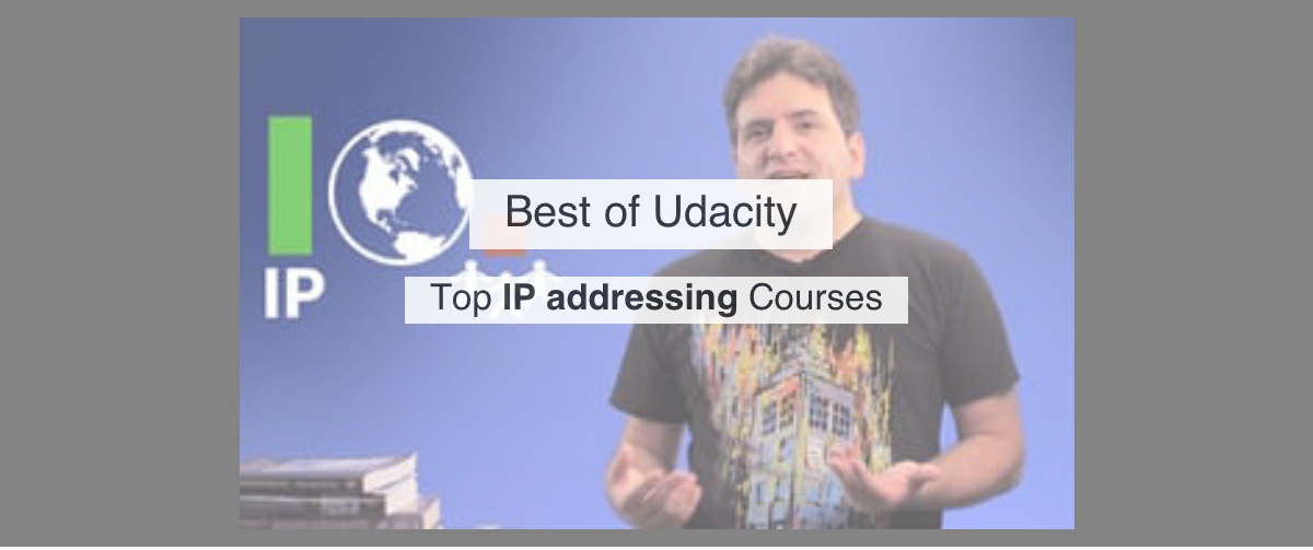 Top Udacity IP addressing courses by Reddit Upvotes | Reddacity