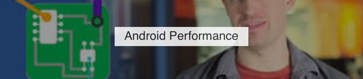 Reddit Comments On Android Performance Udacity Course Reddacity