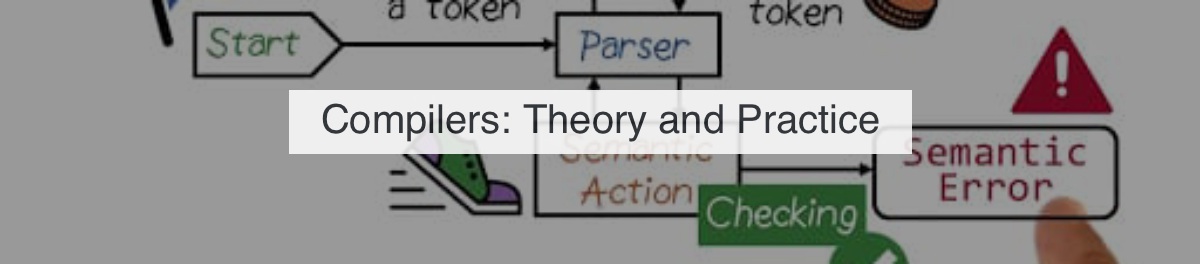 Reddit comments on "Compilers: Theory and Practice" Udacity course | Reddacity